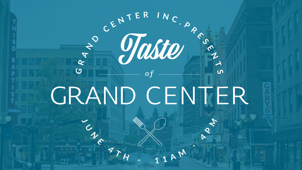 Taste of Grand Center - Grand Center Arts District