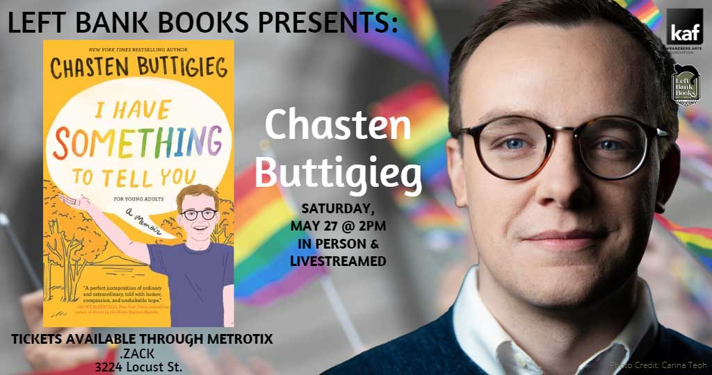 Left Bank Books Foundation presents Chasten Buttigieg- I Have Something ...