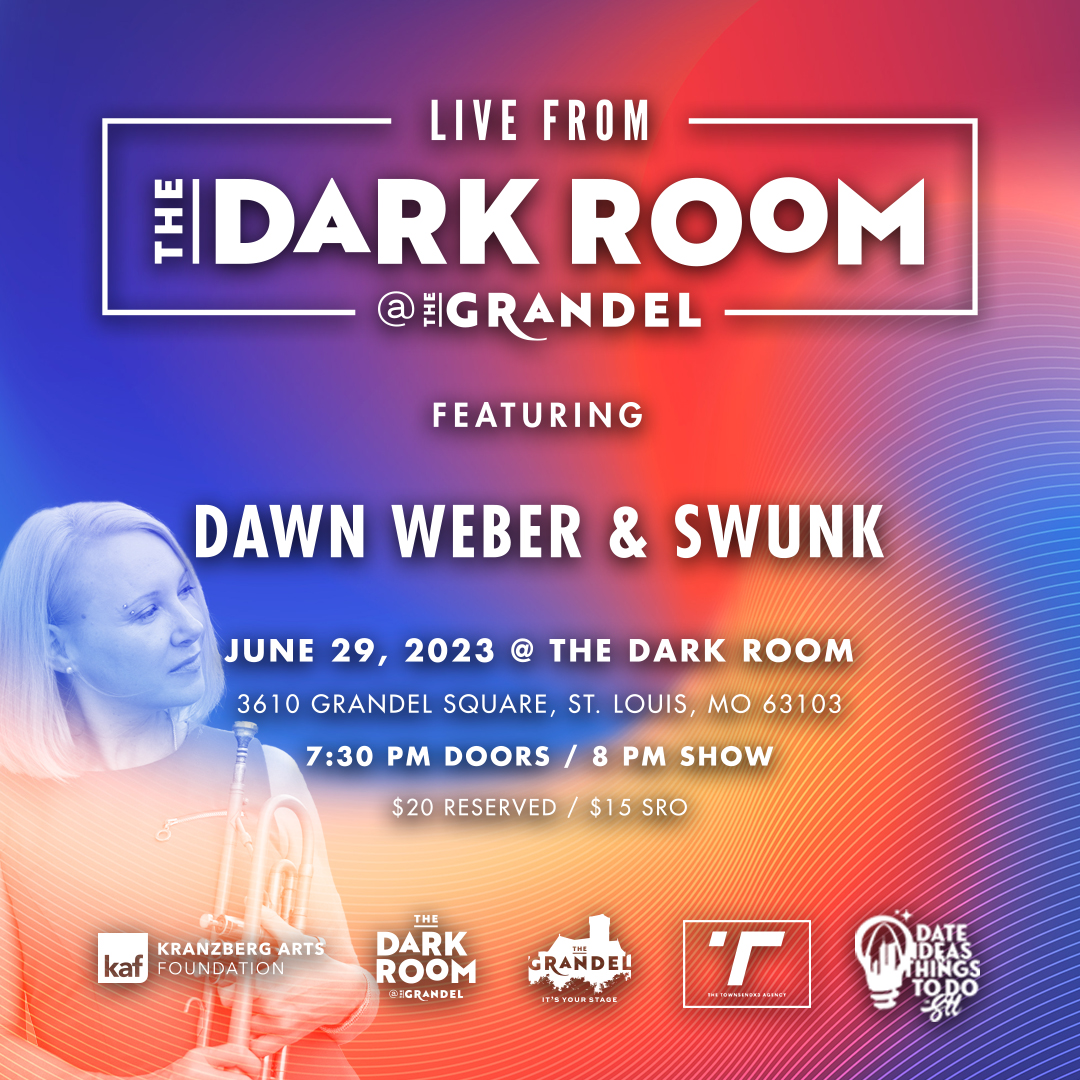 Dawn Weber & Swunk Live - Grand Center Arts District