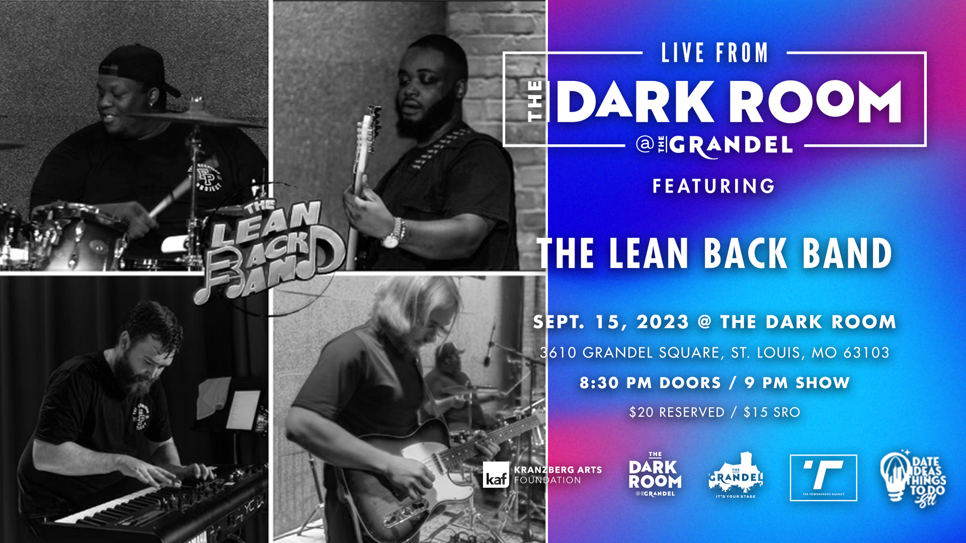 The Lean Back Band Live From The Dark Room - Grand Center Arts District