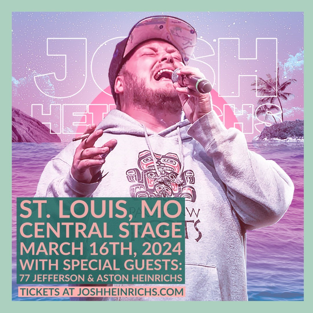 Jamo Presents Josh Heinrichs W/ 77 Jefferson & Aston Heinrichs - Grand ...