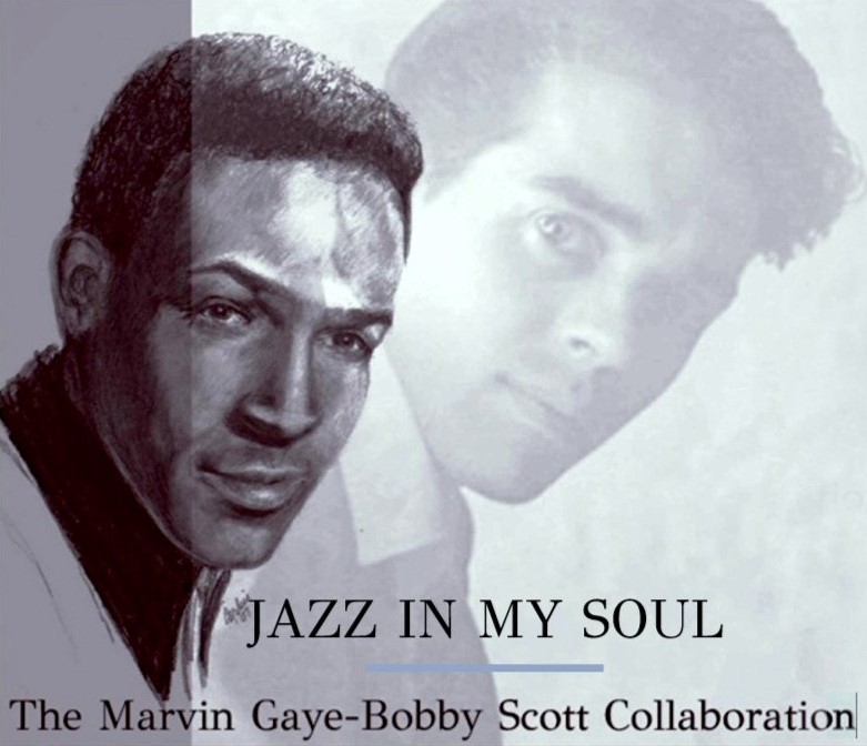The Steward Family Presents: The Marvin Gaye-Bobby Scott Collaboration ...