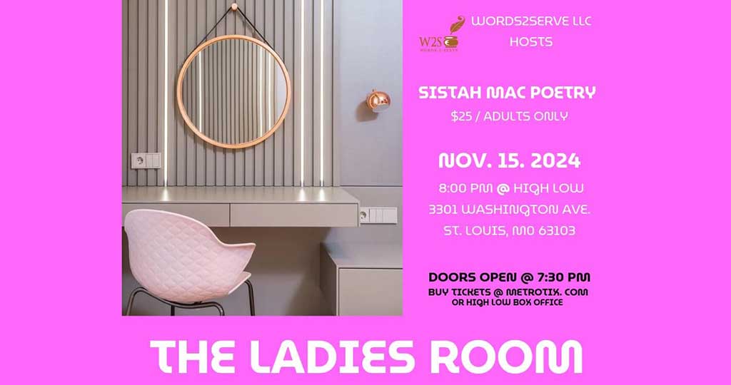 THE LADIES ROOM POETRY SHOW - Grand Center Arts District