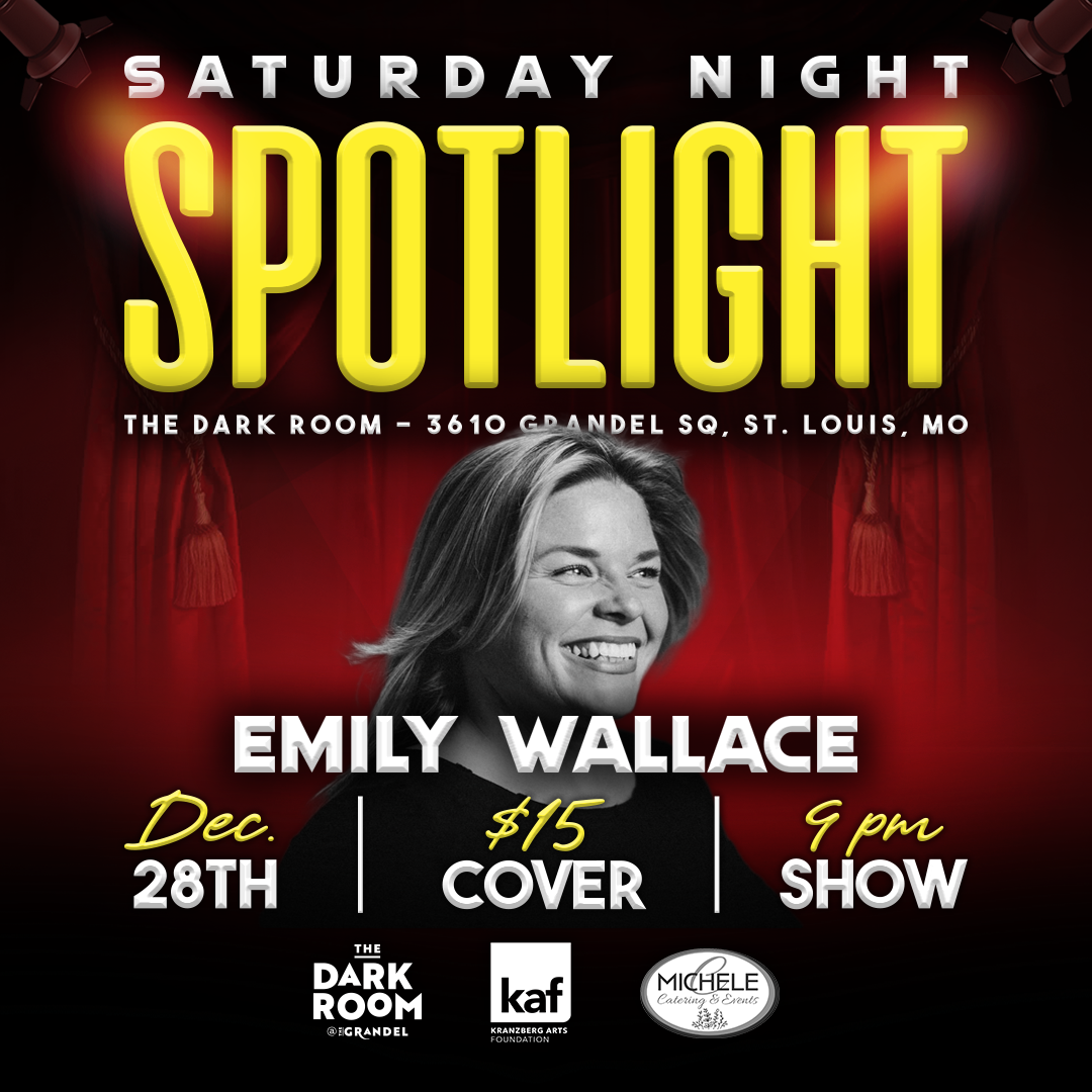 Saturday Night Spotlight: Emily Wallace - Grand Center Arts District